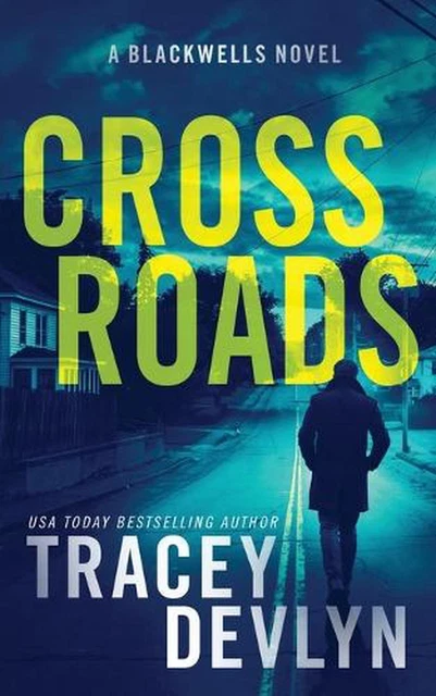 CROSS ROADS: A Romantic Suspense Roman (The Blackwells Book 3) par ...
