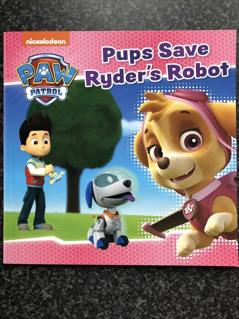 PAW PATROL STORY Book Pups Save Ryder's Robot Story Book Brand New RRP ...