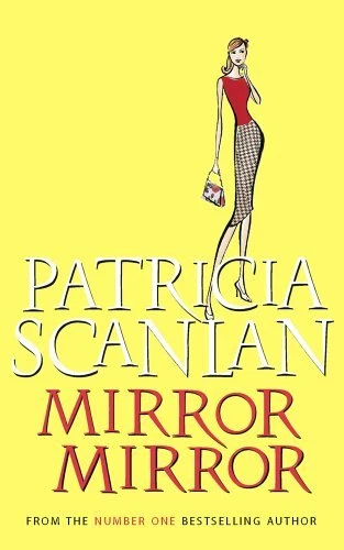 MIRROR MIRROR, SCANLAN, Patricia EUR 4,42 - PicClick FR