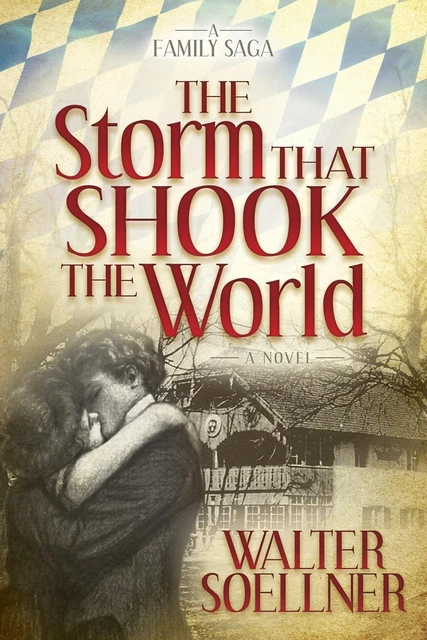 THE STORM THAT Shook the World by Walter Soellner (English) Paperback ...