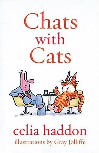 CHATS WITH CATS: How to Read Your Cat's Mind, Celia Haddon, Used; Good ...