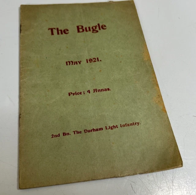 1921 2ND BATTALION Durham Light infantry news Magazine The Bugle ...
