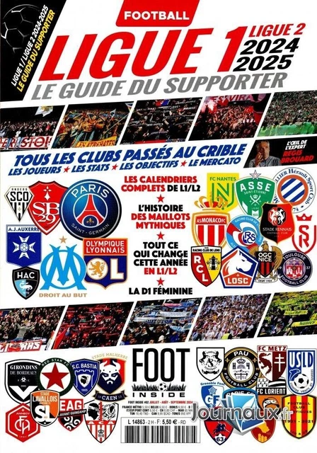 LE GUIDE SUPPORTER Ligue 1 Ligue 2 2024 2025 Foot Inside Juillet 2024 EUR 15,49 - PicClick FR