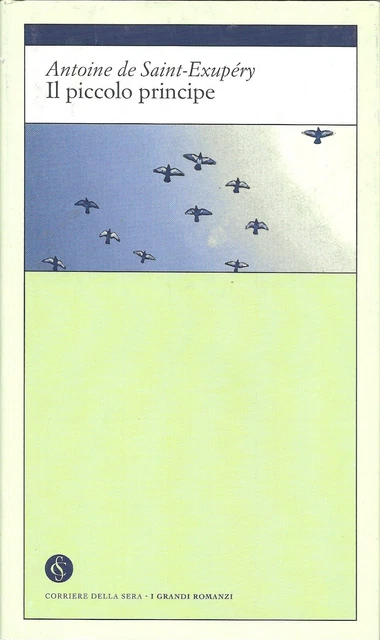 IL PICCOLO PRINCIPE - Antoine de Saint-Exupéry EUR 5,00 - PicClick FR