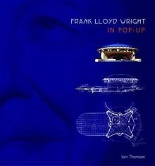 FRANK LLOYD WRIGHT in Pop-Up de Thomson, Iain | Livre | état très bon EUR 42,00 - PicClick FR