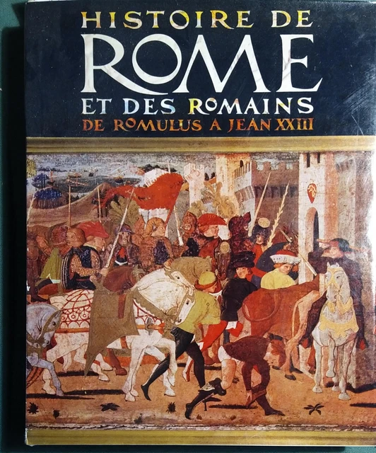 HISTOIRE DE ROME et des Romains, de Romulus Jean XXIII. EUR 25,00 ...