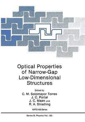 OPTICAL PROPERTIES OF Narrow-Gap Low-Dimensional Structures ...