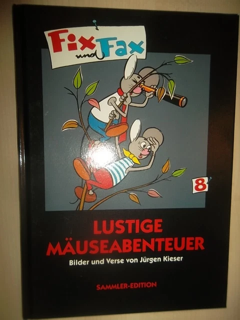FIX UND FAX 8 "Lustige Mäuseabenteuer" Sammler-Edition (Jürgen Kieser ...