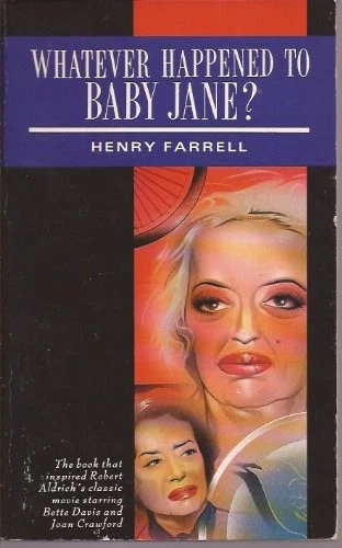 WHATEVER HAPPENED TO Baby Jane? - Farrell, Henry £14.10 - PicClick UK