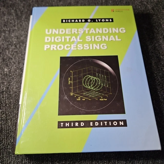 UNDERSTANDING DIGITAL SIGNAL Processing Third Edition by Richard Lyons ...