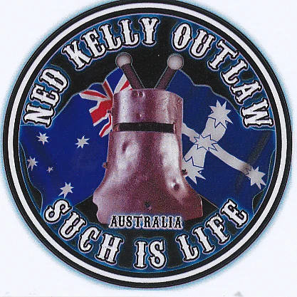 DECAL NED KELLY OUTLAW flags SUCH IS LIFE size apr100mmby100mm GLOSS ...