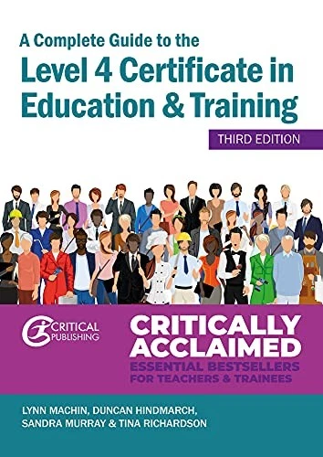 A COMPLETE GUIDE to the Level 4 Certificate in Education and ...