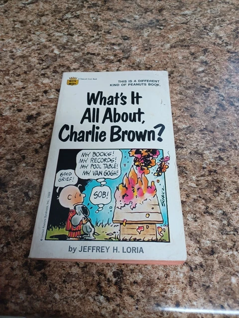 WHAT'S IT ALL About, Charlie Brown? by Jeffrey H. Loria (1969, First ...