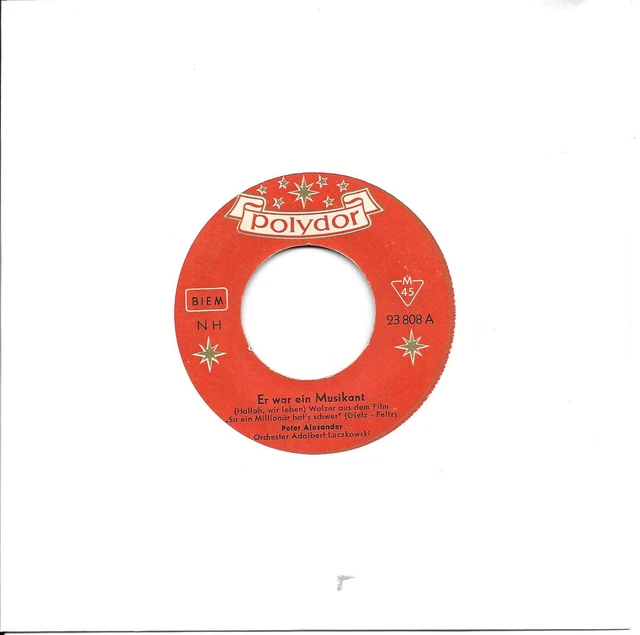 POLYDOR SINGLE PETER ALEXANDER Er war ein Musikant EUR 1,00 - PicClick FR