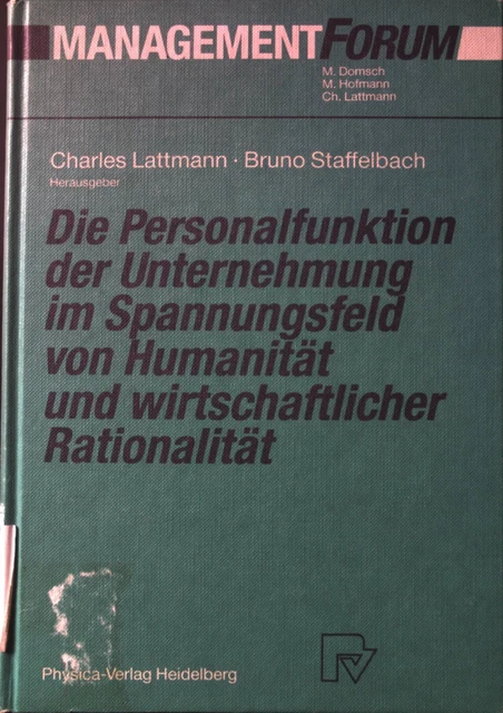 DIE PERSONALFUNKTION DER Unternehmung im Spannungsfeld von Humanität ...