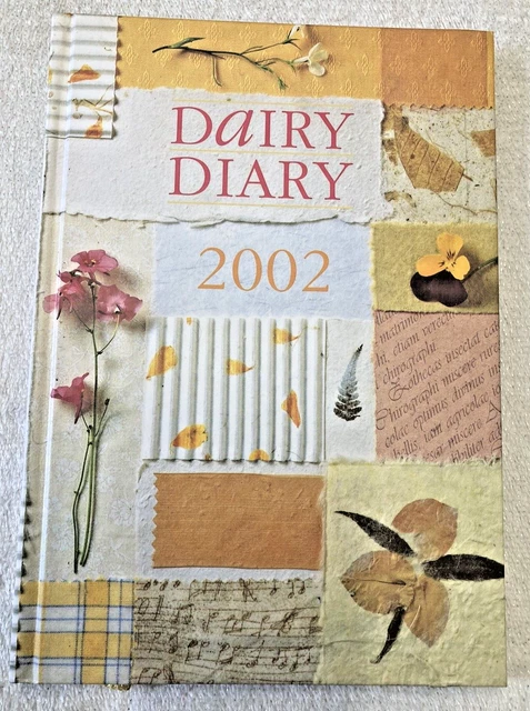 DAIRY DIARY 2002 - Year Planner, diary, recipe book, home and garden ...