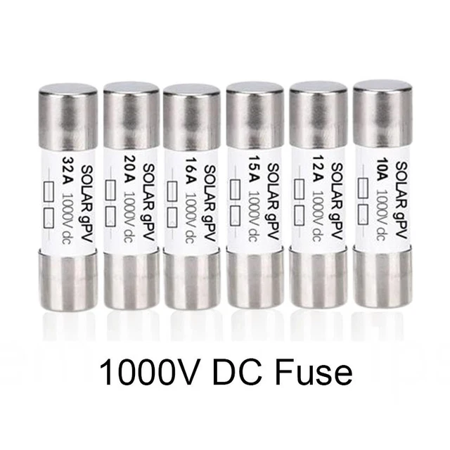 FUSE SOLAR DC 1000V PV Ceramic 10x38 15A 20A 25A 32A High Voltage ...