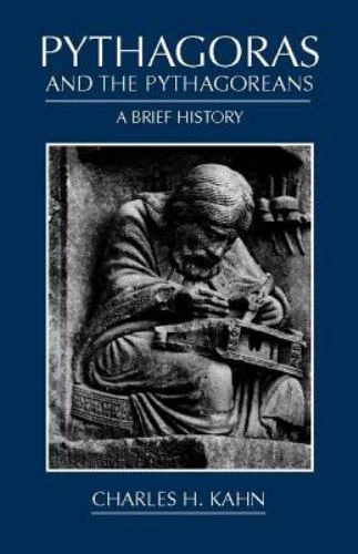 PYTHAGORAS AND THE Pythagoreans by Charles H. Kahn £11.51 - PicClick UK