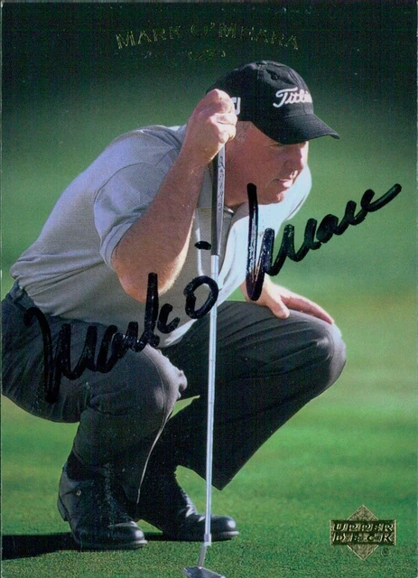 CARTE DE PONT supérieur Mark O'Meara PGA signée 2003 #15 authentifiée ...