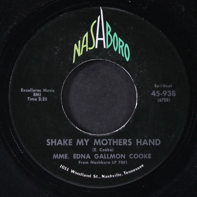 EDNA GALLMON COOKE : serrez la main de ma mère NASHBORO 7" simple 45 tr ...