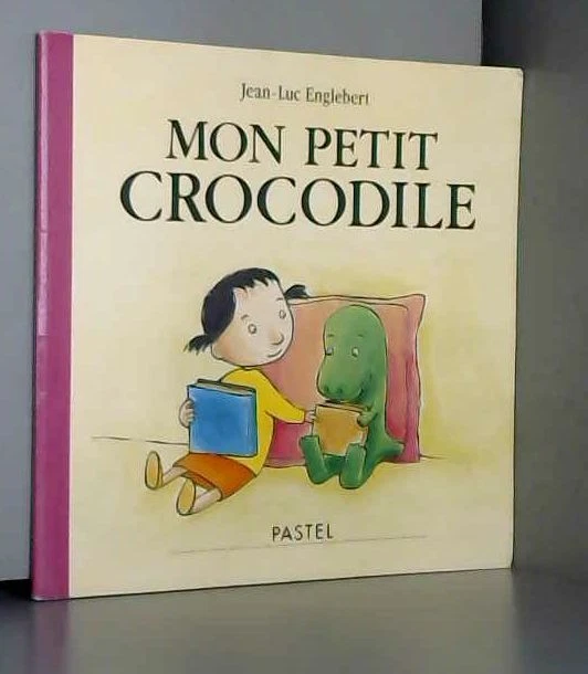 MON PETIT CROCODILE de Jean-Luc Englebert EUR 3,99 - PicClick FR