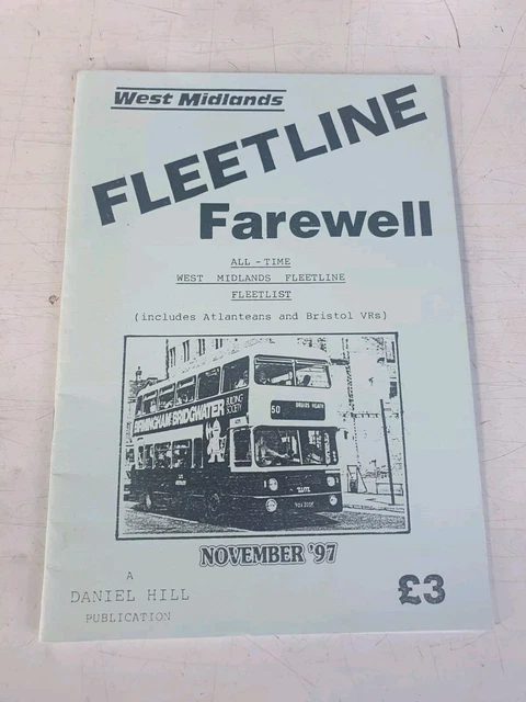 FLEETLINE FAREWELL - Daniel Hill. A Rare Last Day Of Service Booklet ...