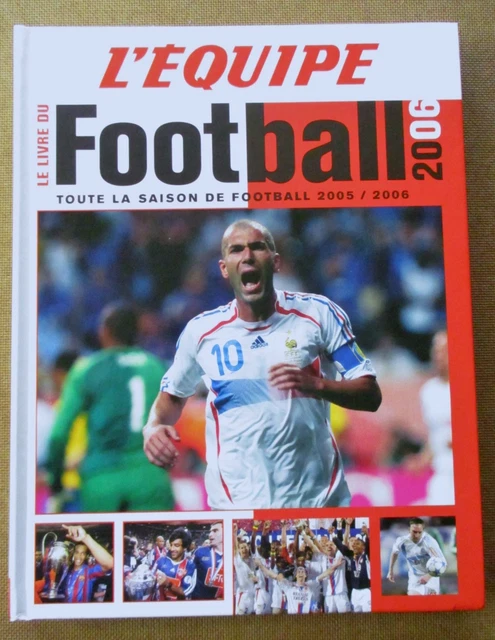 L'ÉQUIPE LIVRE DU football toute la saison 2005/2006 L'équipe /M8 EUR 8,00 - PicClick FR