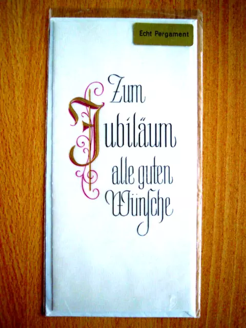 GRUSSKARTE GLÜCKWUNSCHKARTE ZUM Jubiläum alle guten Wünsche Echt ...