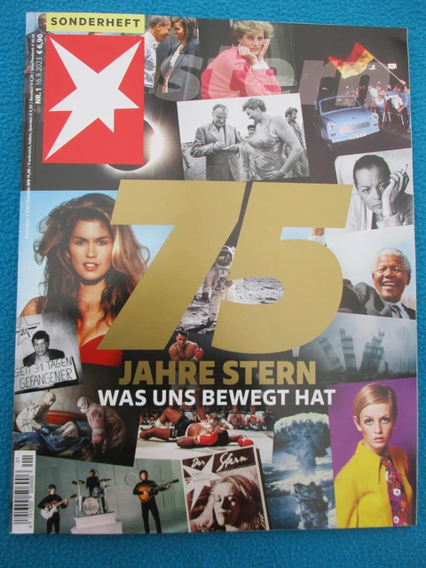 ILLUSTRIERTE STERN SONDERHEFT 75 Jahre Stern Was uns bewegt hat wie NEU ...