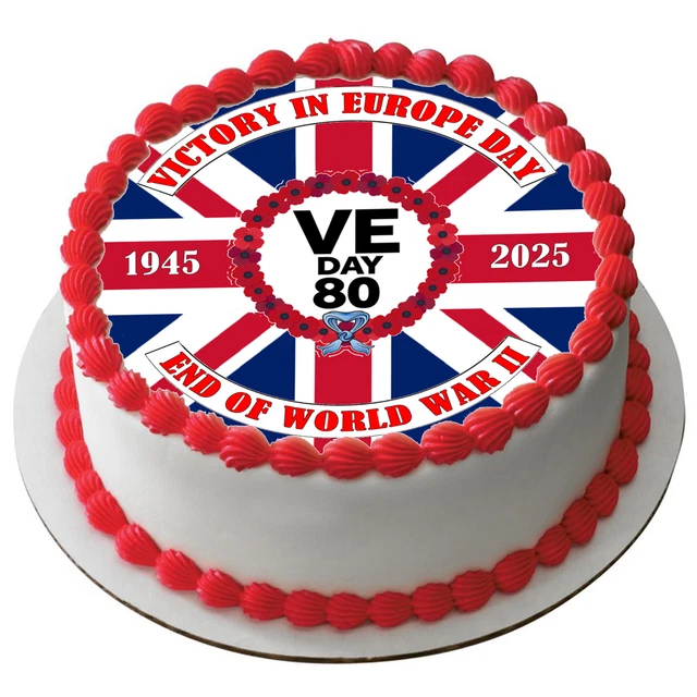 CELEBRATE VICTORY VE Day 80th WW2 Premium 7.5" Edible Icing Round Cake ...