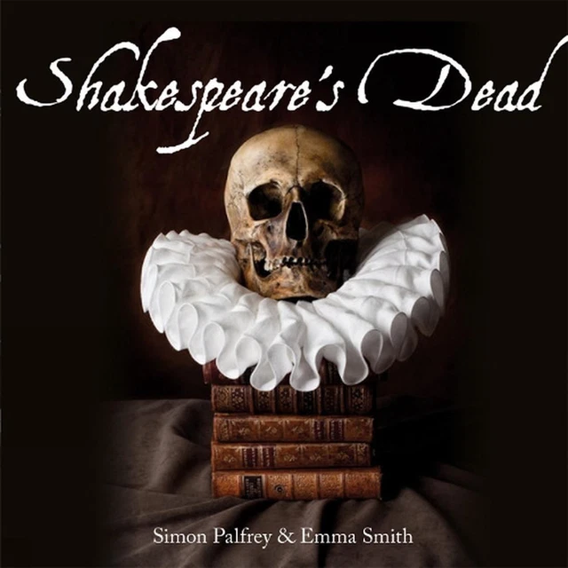 SHAKESPEARE'S DEAD: STAGES of Death in Shakespeare's Playworlds par ...