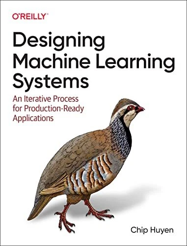 DESIGNING MACHINE LEARNING Systems: An Iterative Process for Production-Ready A EUR 43,90 ...