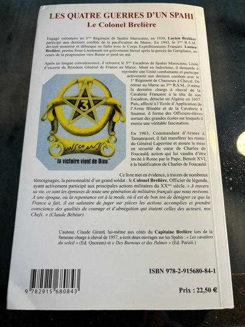 SPAHIS LIVRE LES 4 Guerres D’un Spahi Le Colonel Brelière 366 Pages ...