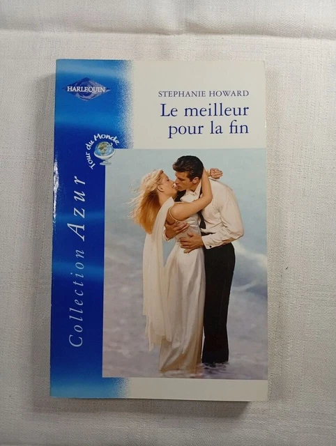 LE MEILLEUR POUR la fin | Stephanie Howard | Bon état EUR 3,00 ...