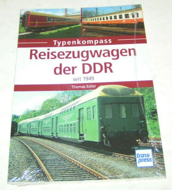 TYPENKOMPASS REISEZUGWAGEN DER DDR - Allemand Reichsbahn - Seit 1949 ...