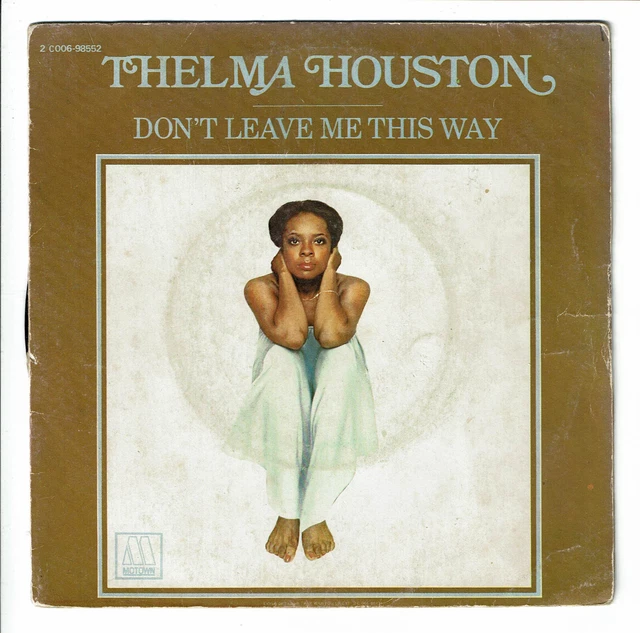 VINYLE THELMA HOUSTON 45 tr/min 7 « Don't Leave Me This Way -today Will ...