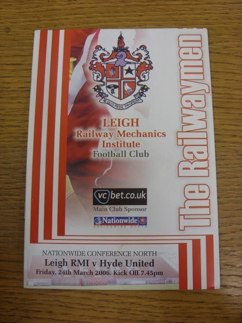 24/03/2006 LEIGH RMI v Hyde United . Any faults with this item should ...