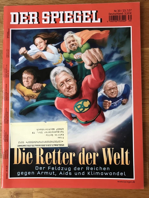 DER SPIEGEL DIE Retter der Welt Feldzug der Reichen gegen Armut Nr. 30 ...