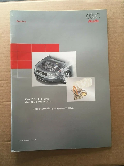 SELBSTSTUDIENPROGRAMM SSP 255 Audi Der 2.0 l-R-4 und der 3.0 l-V6 Motor ...