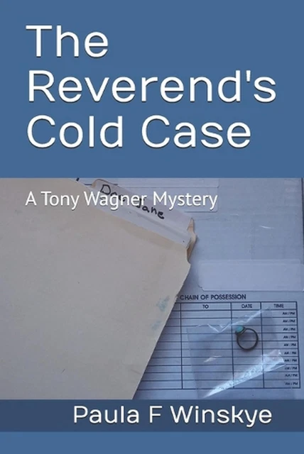 THE REVEREND'S COLD Case: A Tony Wagner Mystery by Paula F. Winskye Paperback Bo £21.84 ...