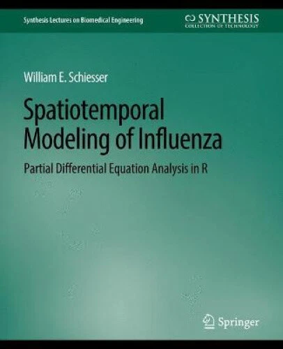 Spatiotemporal Modeling Of Influenza Partial Differential Equation Analysis 142 00 Picclick Au