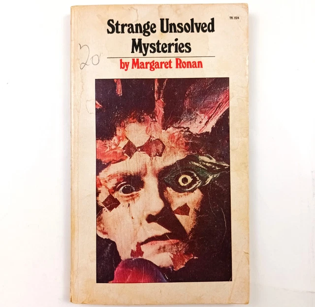 STRANGE UNSOLVED MYSTERIES. Margaret Ronan. Missing Ed Page. Scholastic ...