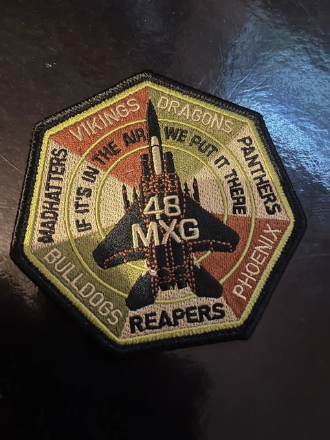 USAF RAF LAKENHEATH 48 MXG If Its In The Air We Put It There Woven ...