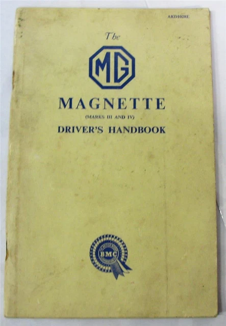 MG MAGNETTE MARK III + IV Car Owners Handbook 1960s #AKD1028E £14.99 ...