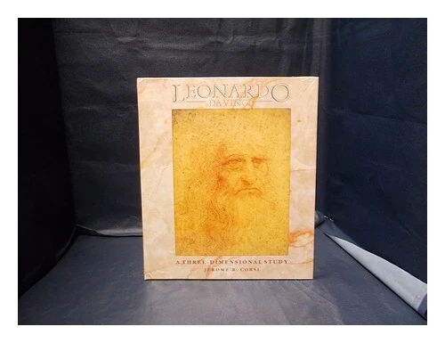 CORSI, JEROME R. Leonardo da Vinci : a three-dimensional study / Jerome ...