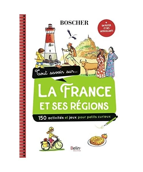 TOUT SAVOIR SUR la France et ses régions: Avec 1 poster et des ...