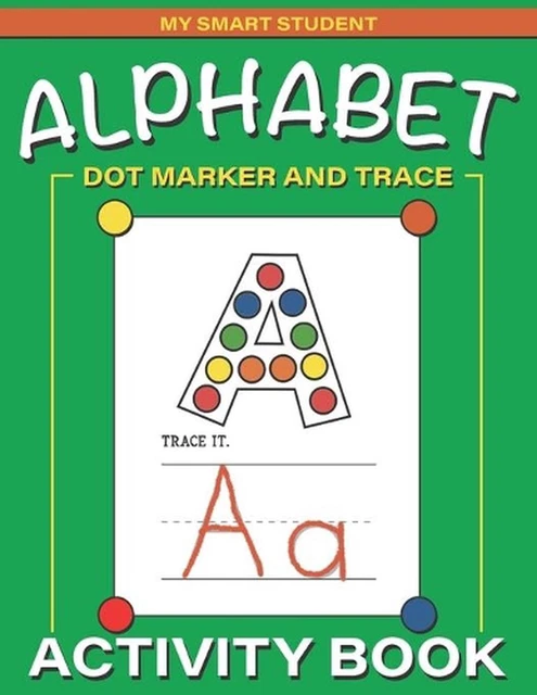 ALPHABET DOT MARKER and Trace Activity Book: Letters Dot Marker Trace ...