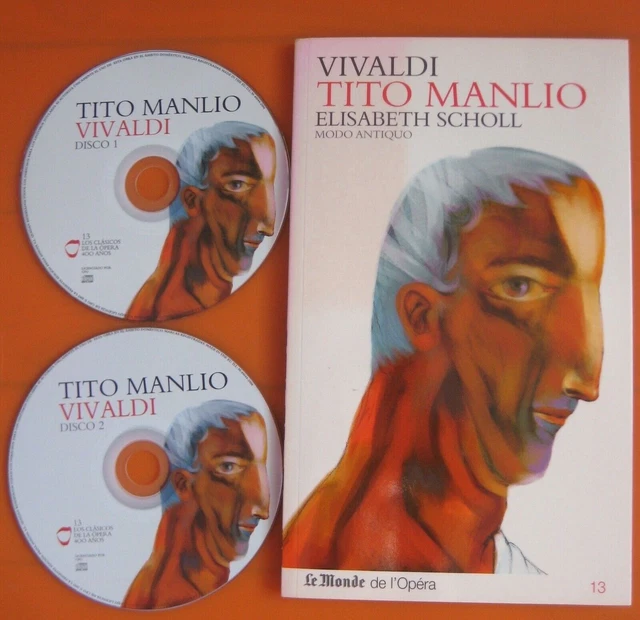 VIVALDI TITO MANLIO E. Scholl Modo Antiquo Le Monde de l'Opéra Livre CD ...