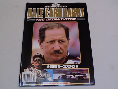 A TRIBUTE TO Dale Earnhardt Sr The Intimidator Magazine 1951 2001 ...
