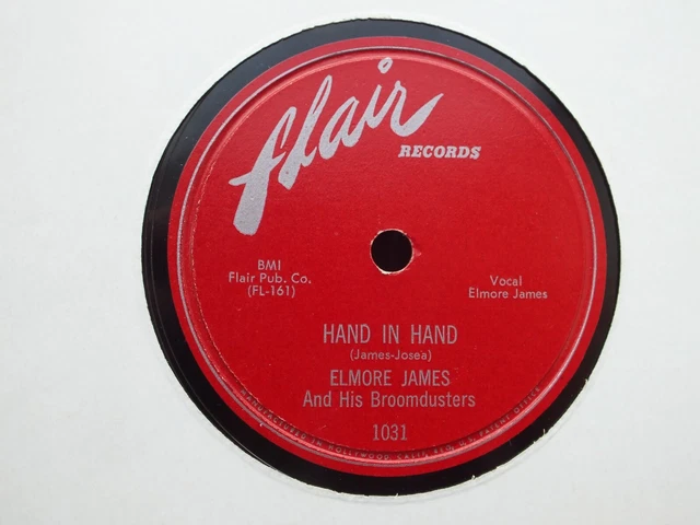 ELMORE JAMES - Hand in hand/Make my dreams come true - FLAIR 1031 ...